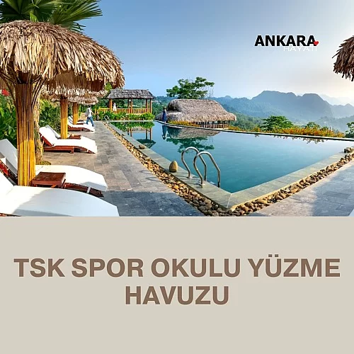 Tsk Spor Okulu Yüzme Havuzu | Ankara