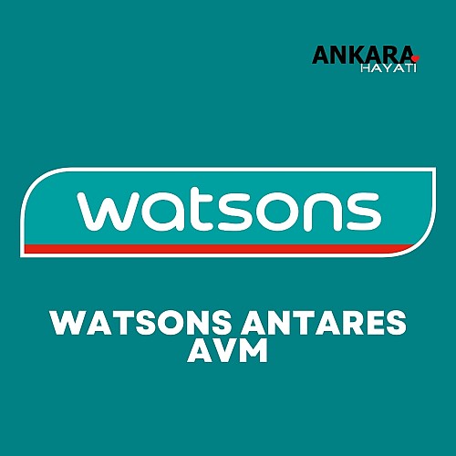 Watsons Antares Avm | Ankara